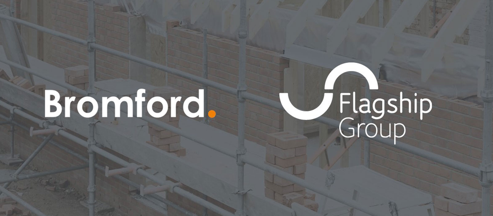 Bromford and Flagship announce intention to merge